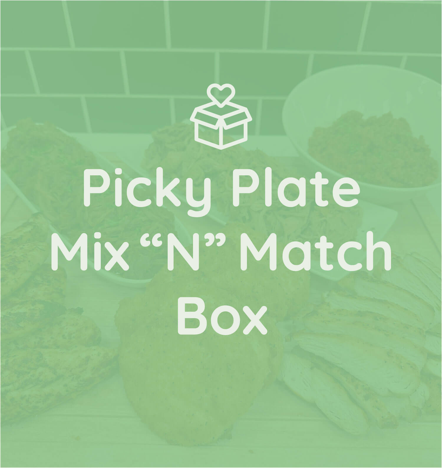 Essentials Box - Picky Plate